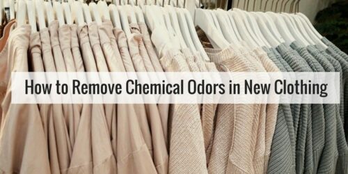 How to Remove Chemical Odors in New Clothing - EnviroKlenz